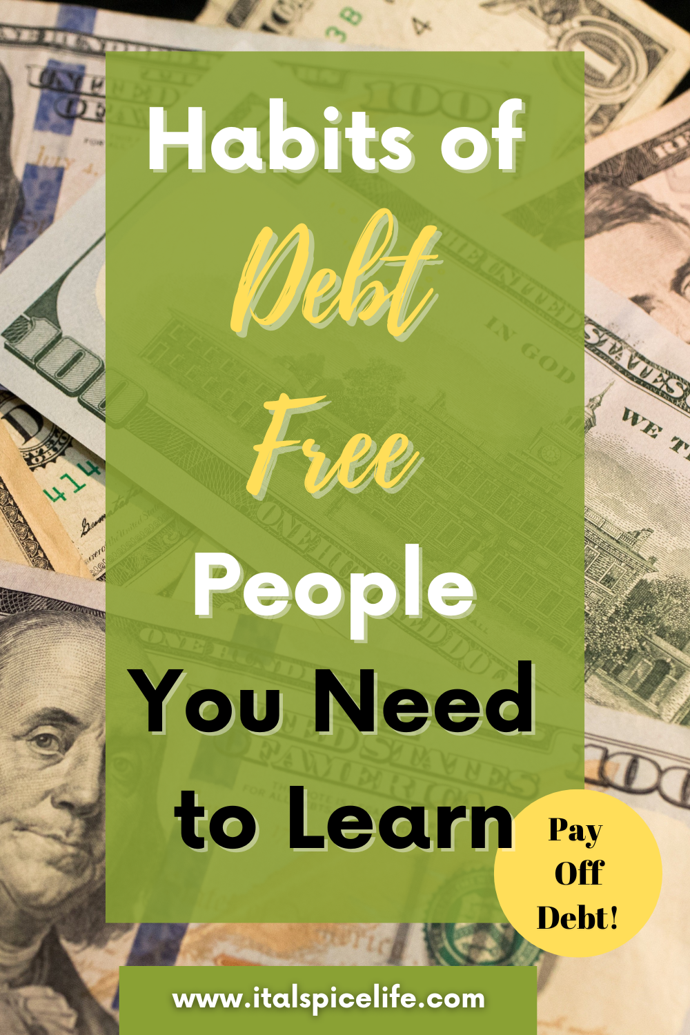 15 Habits of Debt Free People you NEED to learn - Ital Spice Life